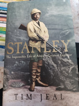 Stanley the impossible life of africa's greatest explorer: Tim Jeal ...